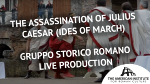 Ancient Rome Live | Learn about the Ides of March & Caesar's Assassination