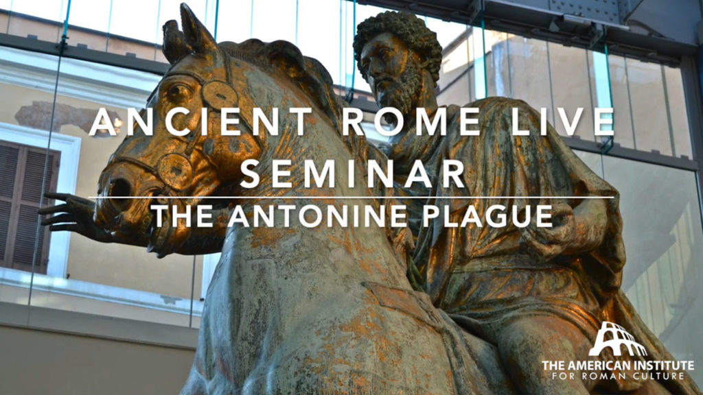 Ancient Rome Live | Watch our Antonine Plague Live Lecture with Darius Arya